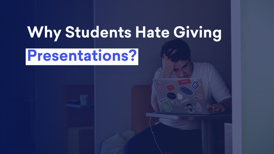 Why Students Hate Giving Presentations | Decktopus